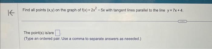 Solved Find all points (x,y) on the graph of f(x)=2x2−5x | Chegg.com