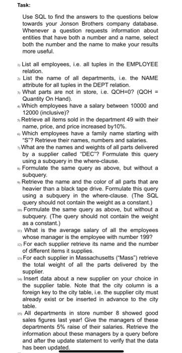 Solved Task: Use SQL to find the answers to the questions | Chegg.com