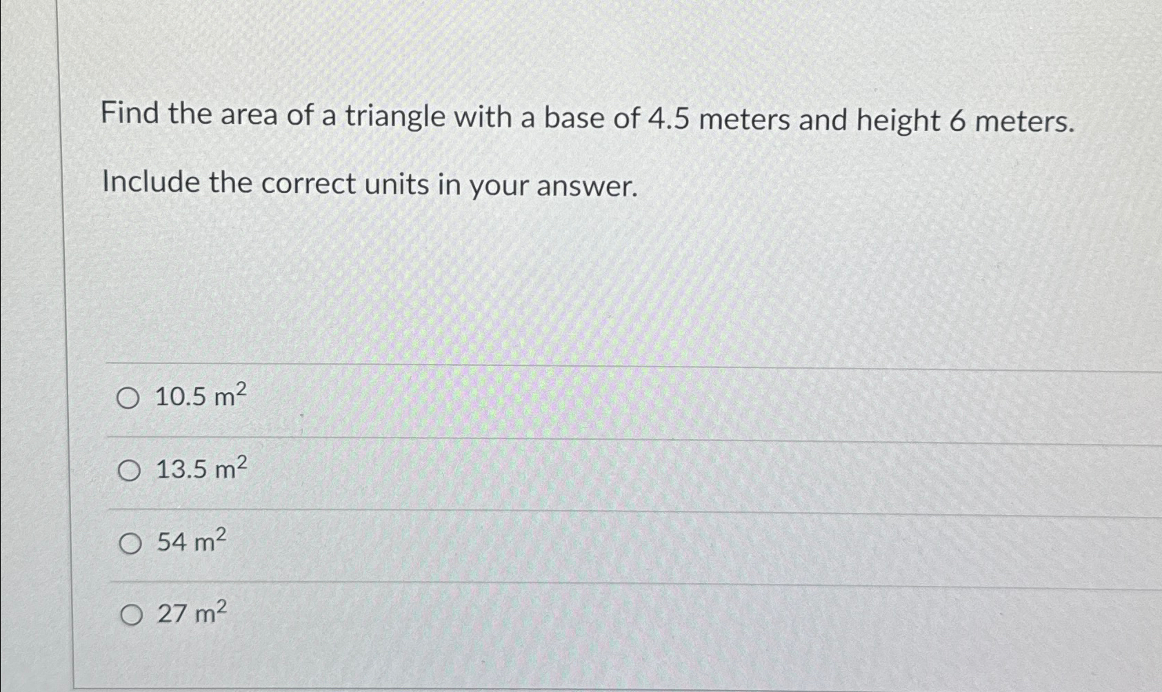 Solved Find the area of a triangle with a base of 4.5 | Chegg.com