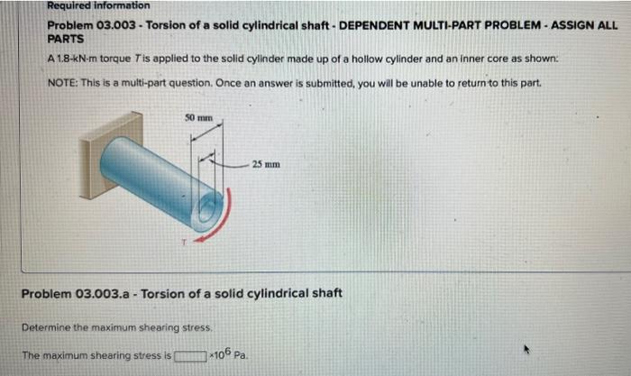 Solved Problem 03.003 - Torsion of a solid cylindrical | Chegg.com