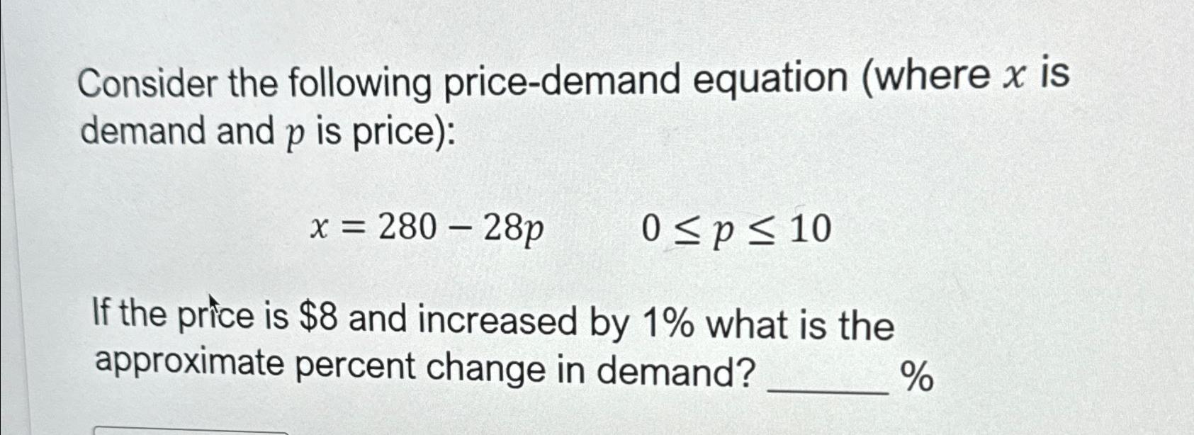 Solved Consider the following price-demand equation (where x | Chegg.com