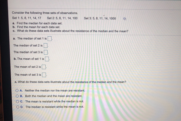 Solved Consider the following three sets of observations, | Chegg.com