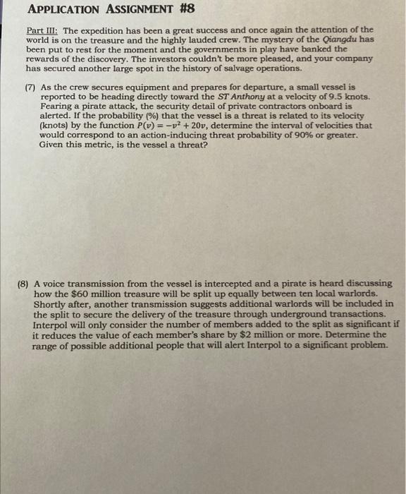 Solved Application AsSIGNMENT \#8 Part III: The expedition | Chegg.com