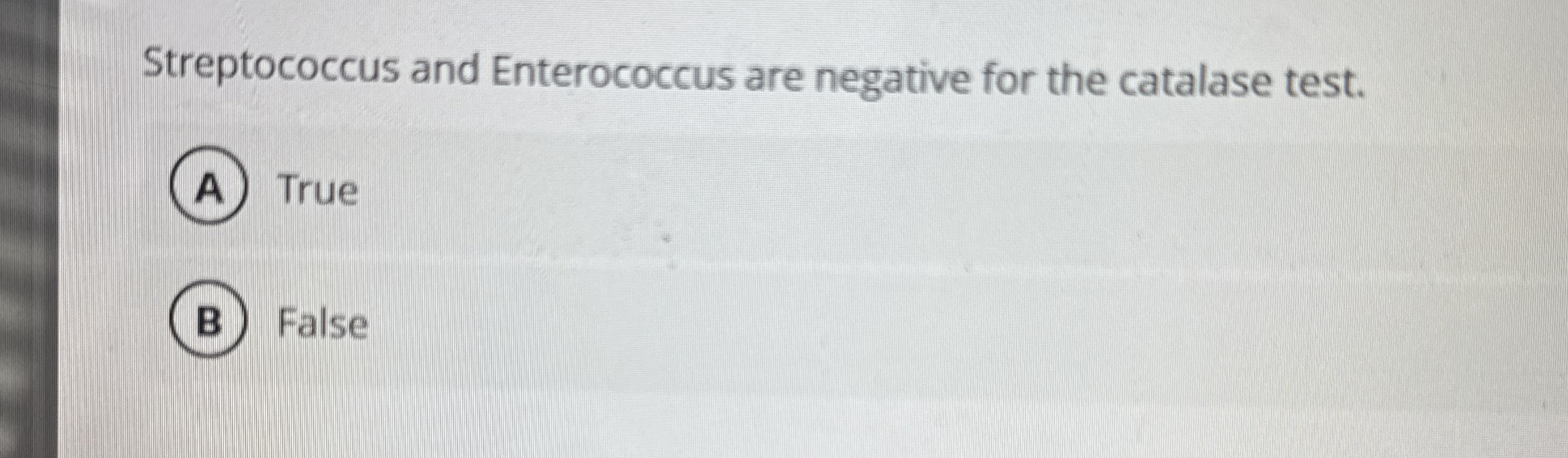 Solved Streptococcus and Enterococcus are negative for the | Chegg.com