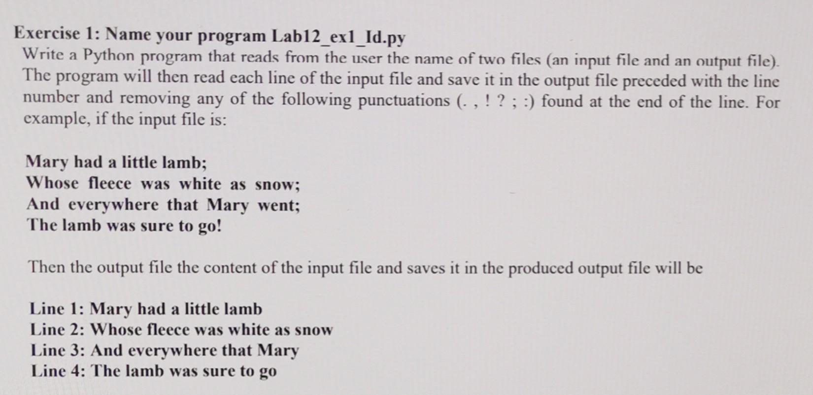 Solved Exercise 1: Name your program Lab12_exl_Id.py Write a | Chegg.com