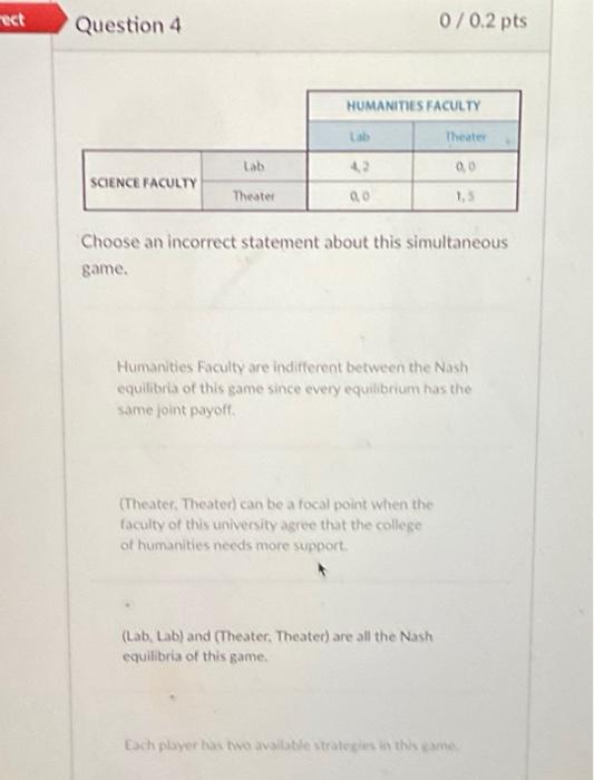 Solved Question 4 0/0.2pts Choose an incorrect statement | Chegg.com