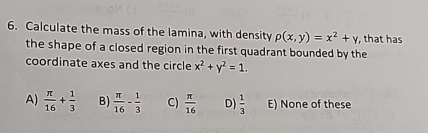 Solved Calculate the mass of the lamina, with density | Chegg.com