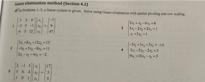 Solved Gauss elimination method (Section 4.2) EIn Problems | Chegg.com