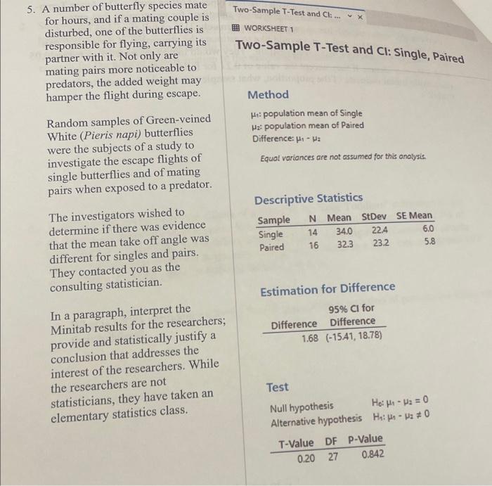 A number of butterfly species mate for hours, and if | Chegg.com