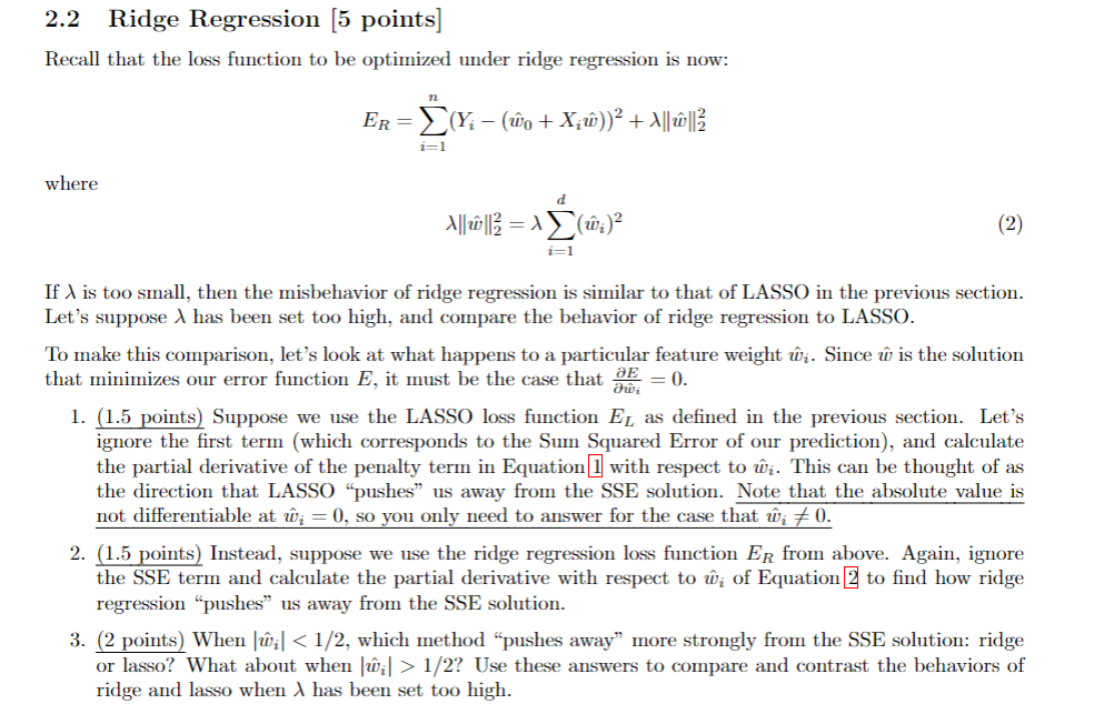 Solved 2.2 ﻿Ridge Regression [5 ﻿points]Recall that the loss | Chegg.com