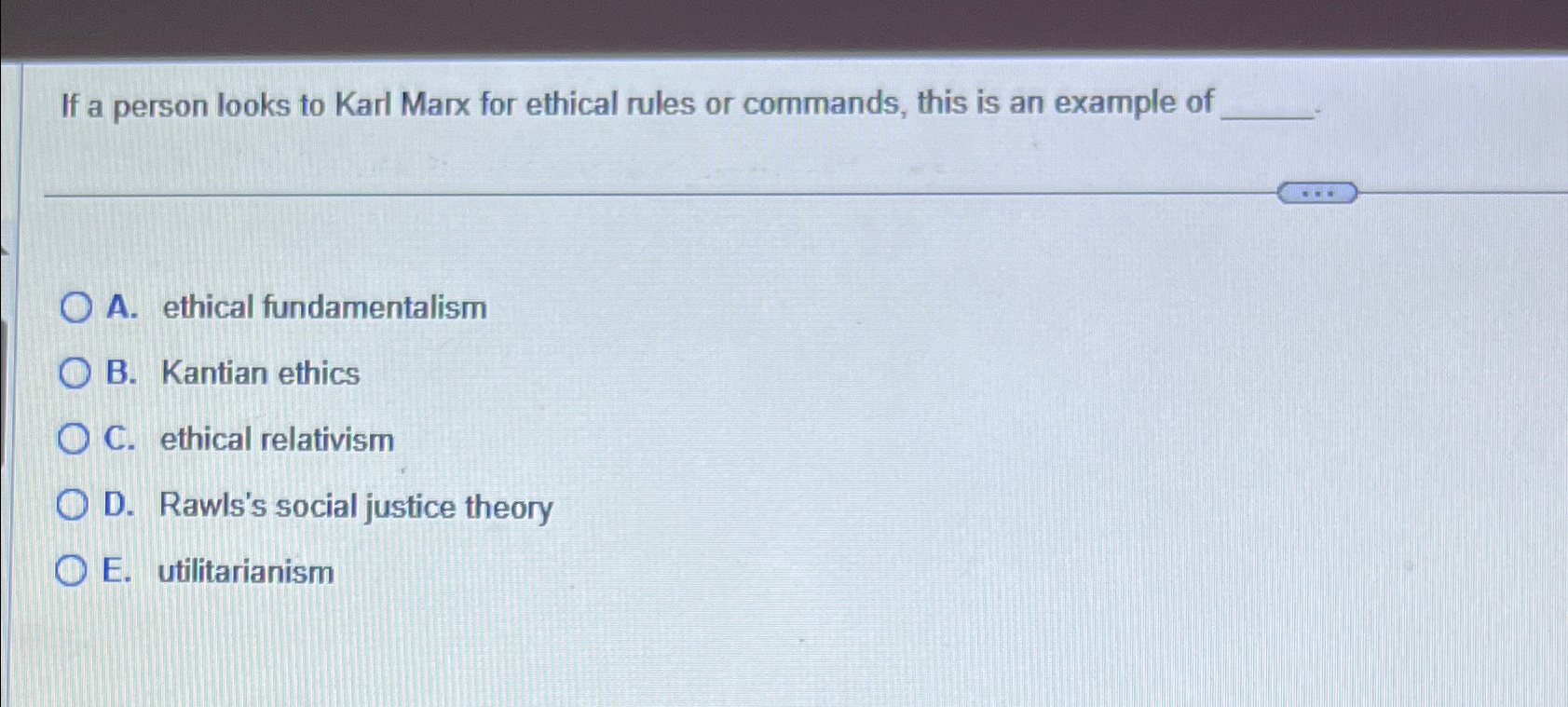 Solved If a person looks to Karl Marx for ethical rules or | Chegg.com