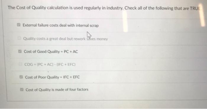 solved-the-cost-of-quality-calculation-is-used-regularly-in-chegg