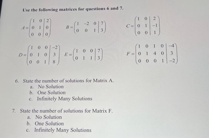 Solved Use the following matrices for questions 6 and 7. | Chegg.com