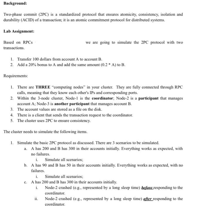 Two-phase commit (2PC) is a standardized protocol | Chegg.com