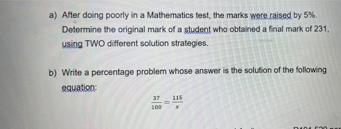 Solved a) After doing poorly in a Mathematics test, the | Chegg.com