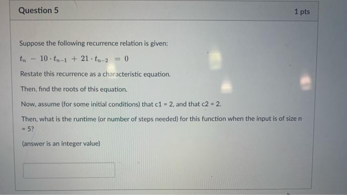 Solved Suppose that a homogeneous linear recurrence is given | Chegg.com