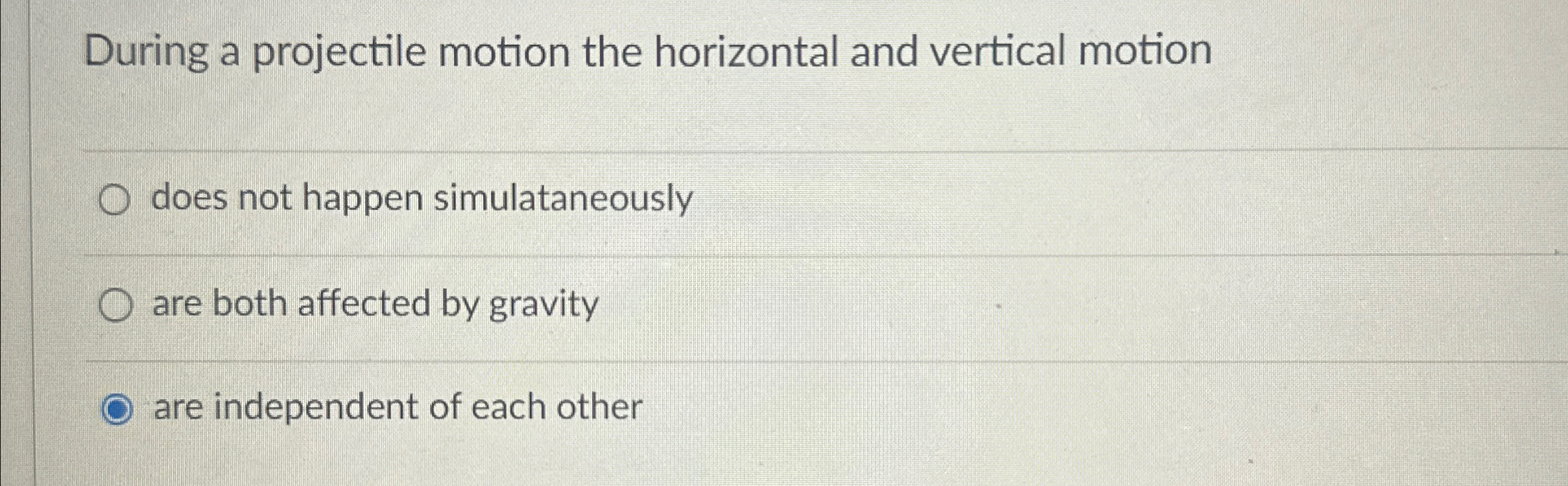 Solved During a projectile motion the horizontal and | Chegg.com