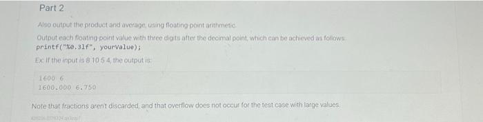 Solved Part 1 Given 4 integeru outpot their product and | Chegg.com