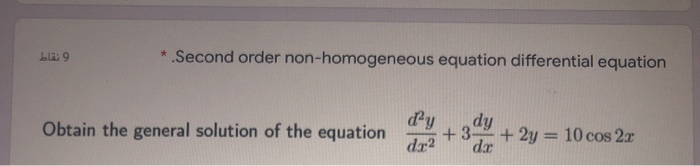 Solved و نقاط * Second order non-homogeneous equation | Chegg.com