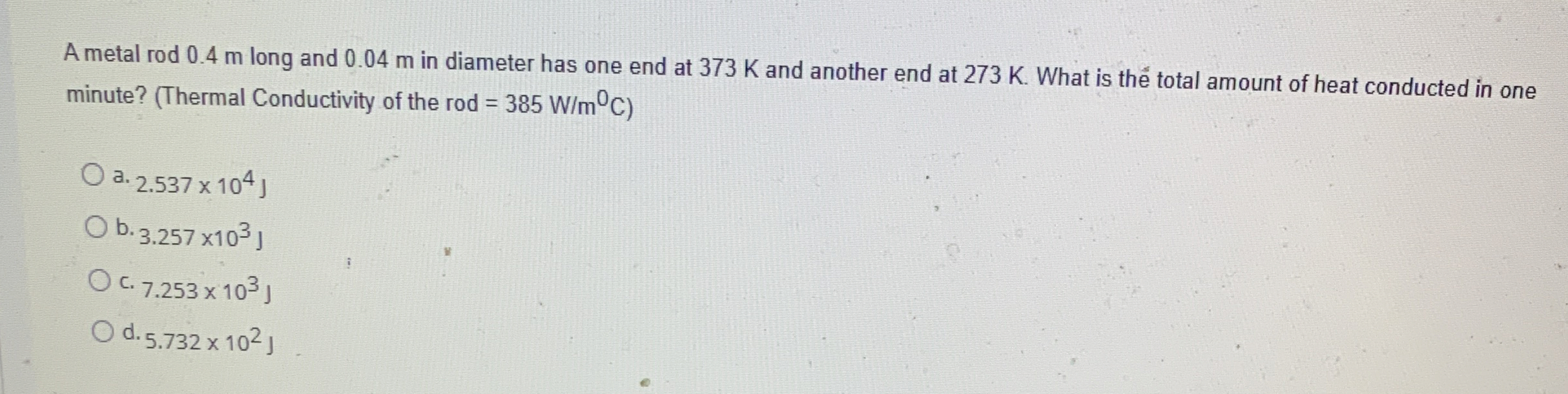 Solved A metal rod 0.4m ﻿long and 0.04m ﻿in diameter has one | Chegg.com