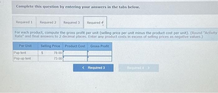 Solved 1. Compute an activity rate for each activity using | Chegg.com