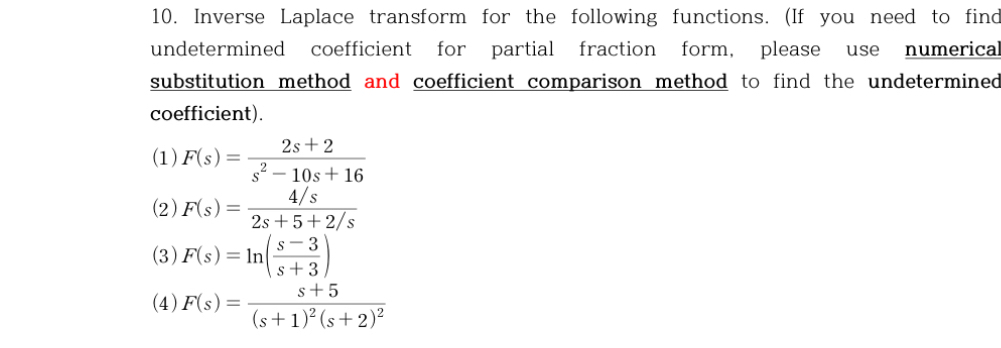 Solved Inverse Laplace transform for the following | Chegg.com