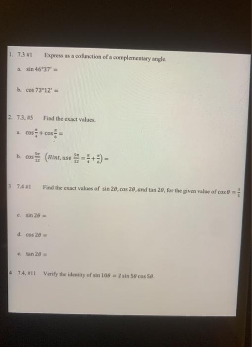 Solved 1. 7.3 #1 Express as a cofunction of a complementary | Chegg.com