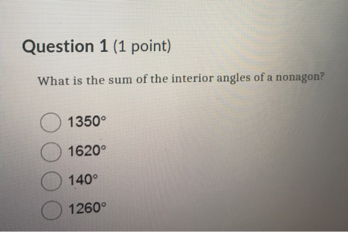 Solved Question 1 (1 point) What is the sum of the interior | Chegg.com