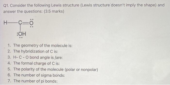 Solved Q1. Consider the following Lewis structure (Lewis | Chegg.com