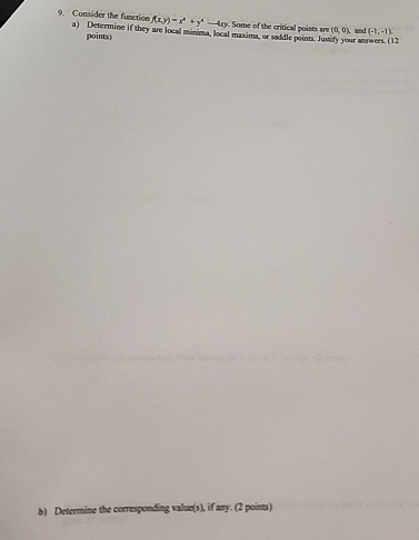 Solved Consider the function f(x,y)=x4+y4-4xy. ﻿Some of the | Chegg.com