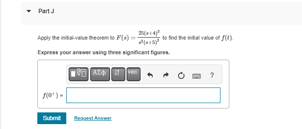 Solved Part JApply the initial-value theorem to | Chegg.com