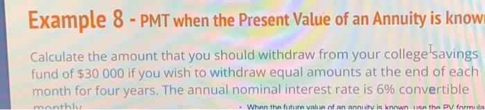 Solved Example 8 - PMT when the Present Value of an Annuity | Chegg.com