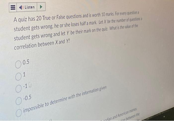 Solved A quiz has 20 True or False questions and is worth 10 | Chegg.com