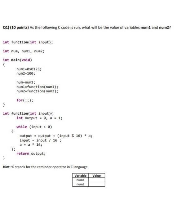Solved Q1) (10 points) As the following C code is run, what | Chegg.com