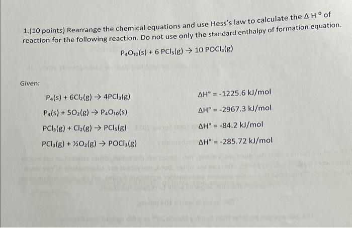 Solved 1.(10 points) Rearrange the chemical equations and | Chegg.com