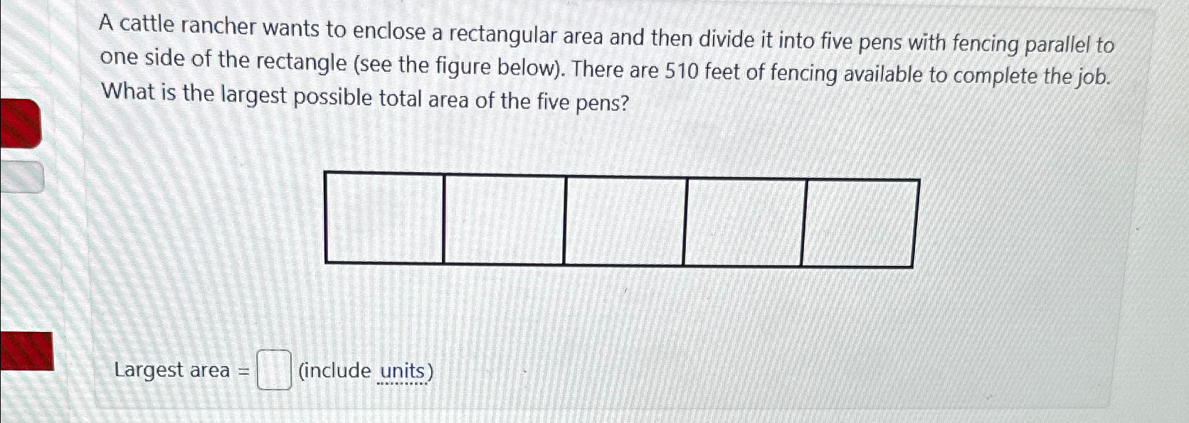 A cattle rancher wants to enclose a rectangular area | Chegg.com