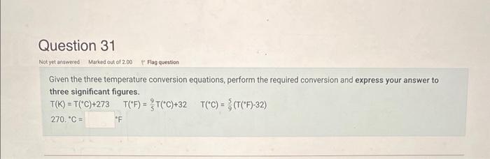 Solved Given the three temperature conversion equations, | Chegg.com