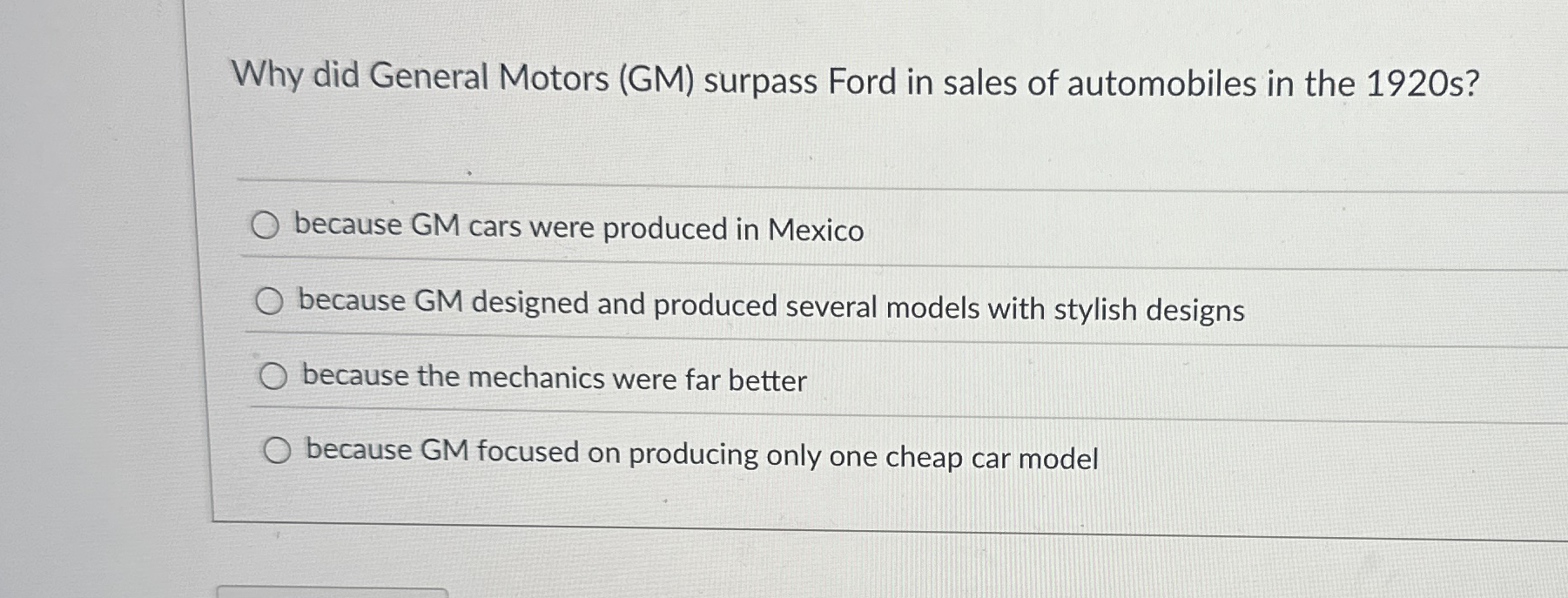 Solved Why did General Motors (GM) ﻿surpass Ford in sales of | Chegg.com