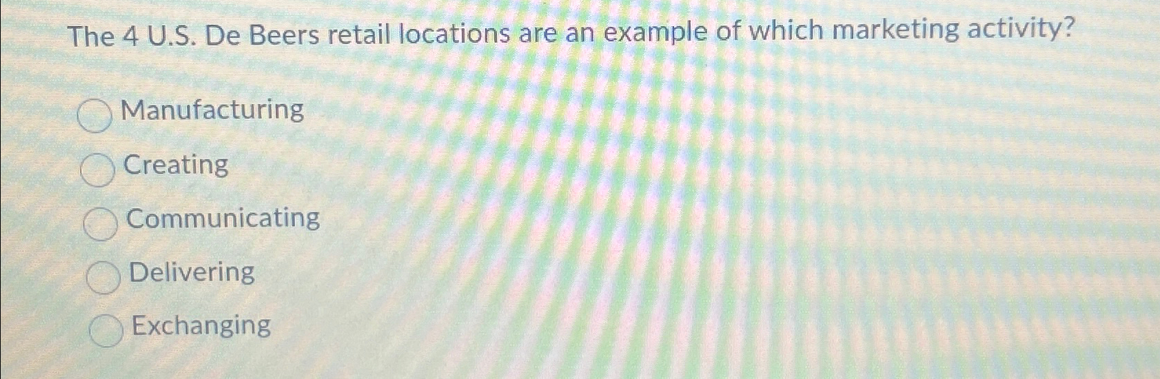 Solved The 4 ﻿U.S. ﻿De Beers retail locations are an example | Chegg.com