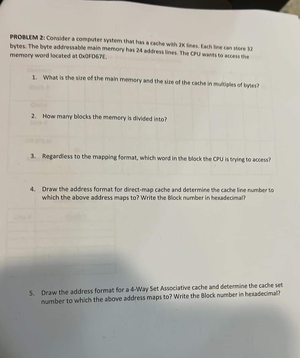 Solved PROBLEM 2: Consider a computer system that has a | Chegg.com