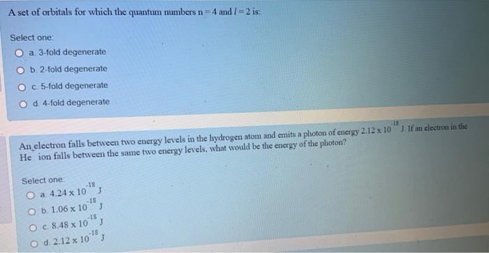 Solved A set of orbitals for which the quantum numbers n=4 | Chegg.com