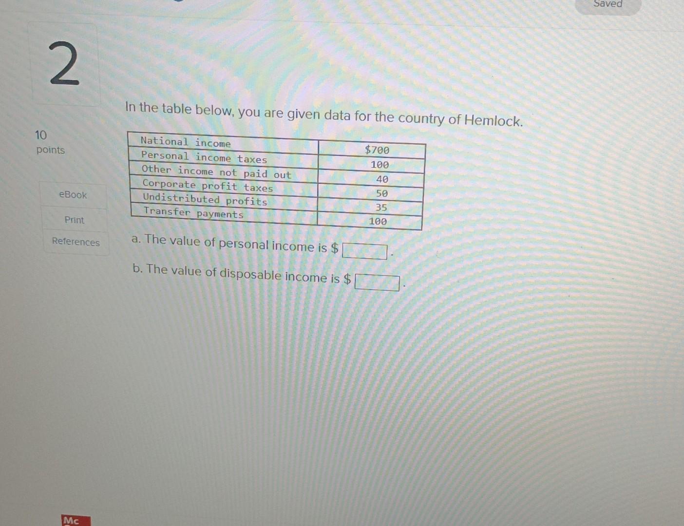 Solved In the table below, you are given data for the | Chegg.com