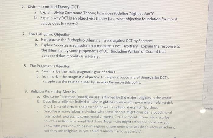 Solved 6. Divine Command Theory (DCT) a. Explain Divine | Chegg.com