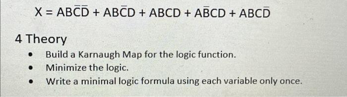 Solved X = ABCD + ABCD + ABCD + ABCD + ABCD 4 Theory Build a | Chegg.com