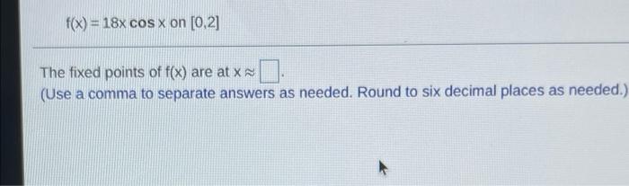Solved An important question about many functions concerns | Chegg.com