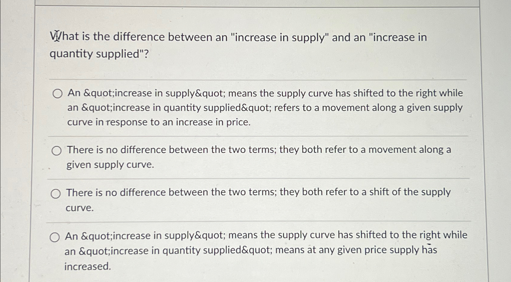 Solved V'/hat is the difference between an "increase in | Chegg.com
