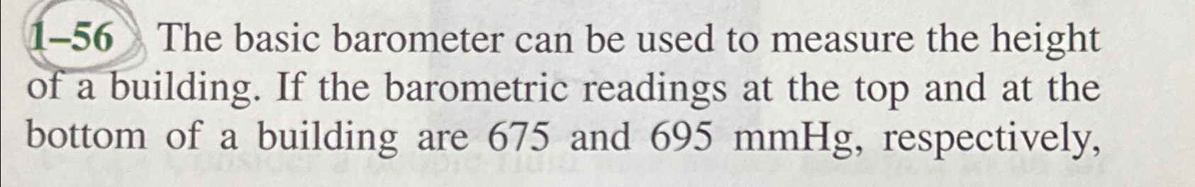 1-56 ﻿The basic barometer can be used to measure the | Chegg.com