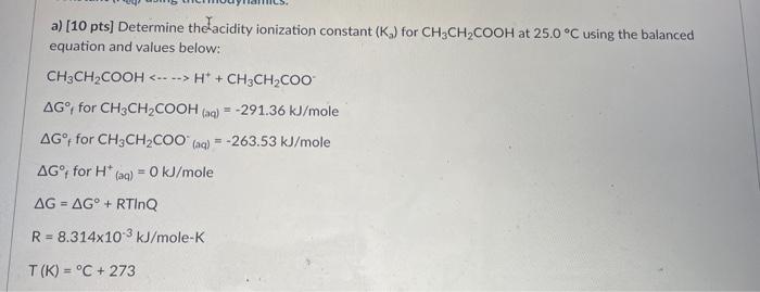 Solved a) [10 pts] Determine the-acidity ionization constant | Chegg.com