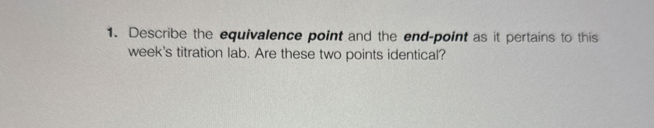 Solved Describe the equivalence point and the end-point as | Chegg.com