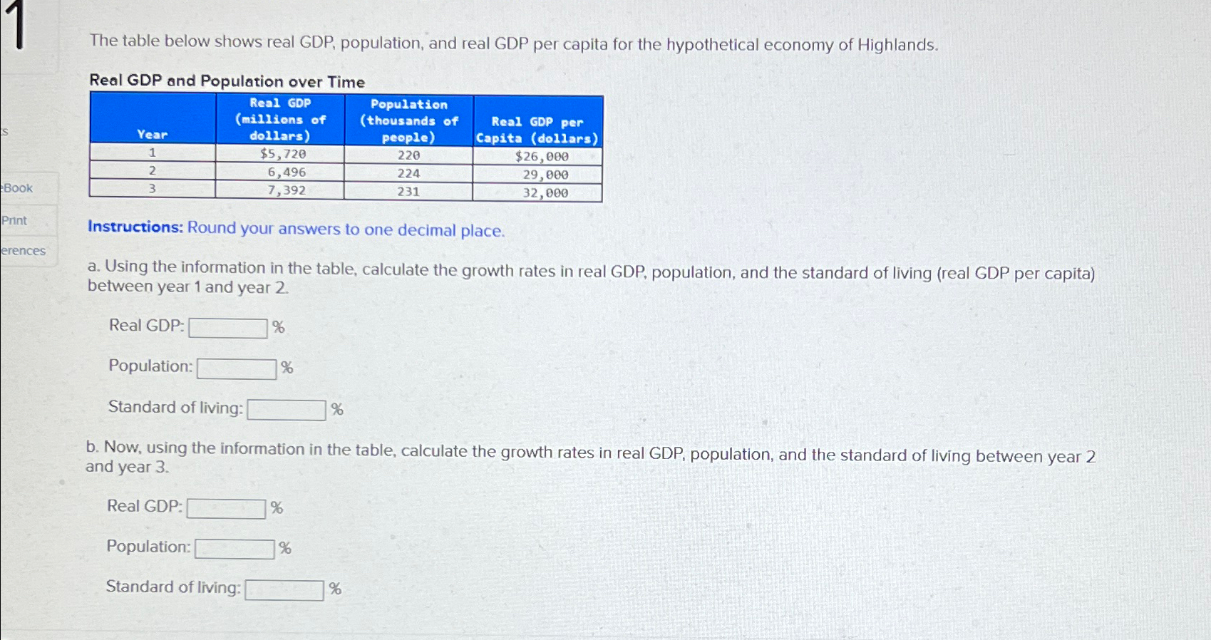 Solved The table below shows real GDP, ﻿population, and real | Chegg.com